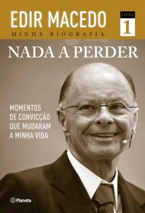 Biografia de Edir Macedo com fé em recorde